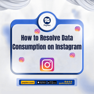 How to Reduce Data Usage on Instagram Effectively - Paytev